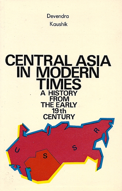 Review: “Central Asia in Modern Times: A History from the Early 19th ...